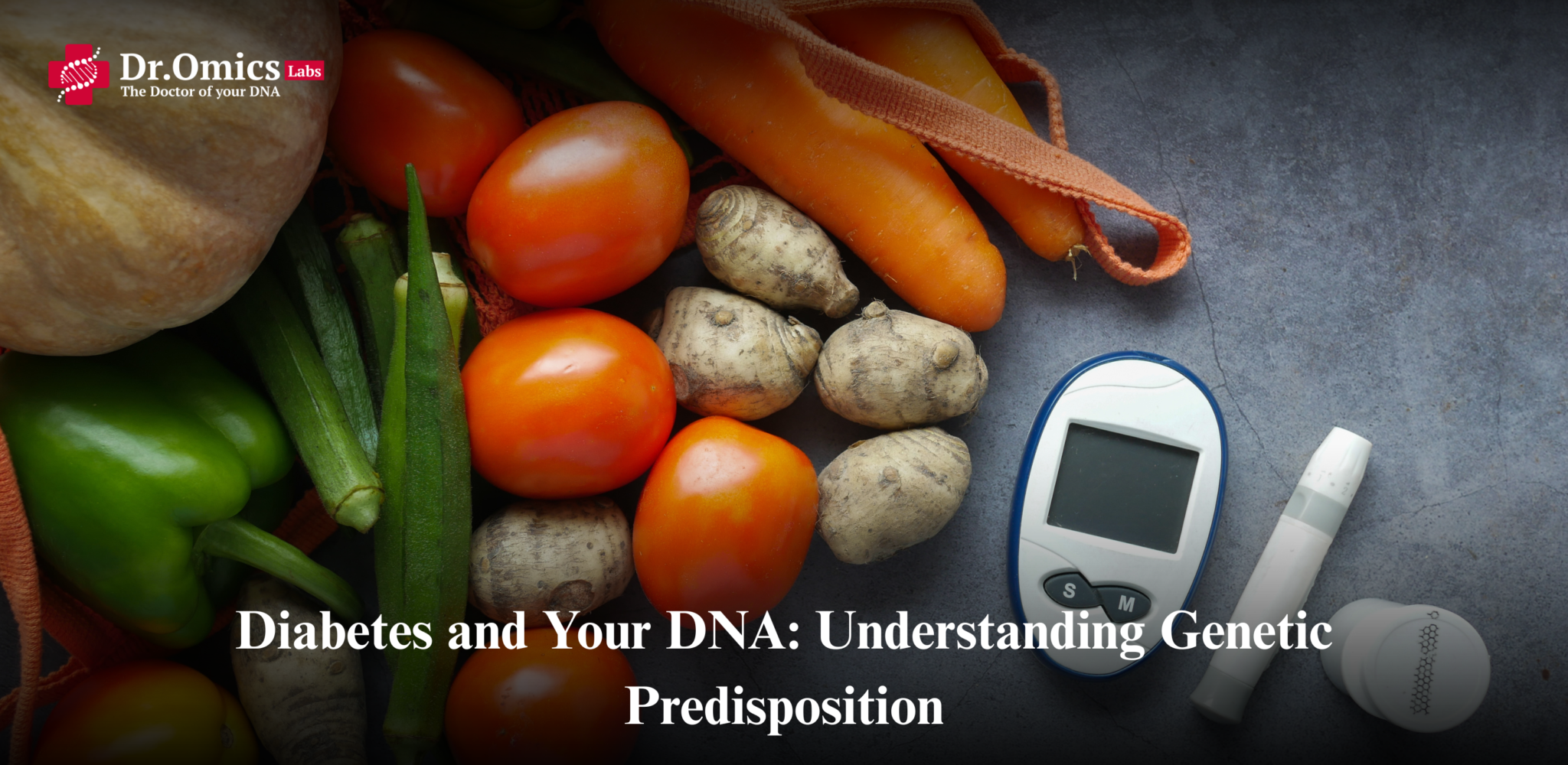 Diabetes and Your DNA: Understanding Genetic Predisposition - DrOmics Labs